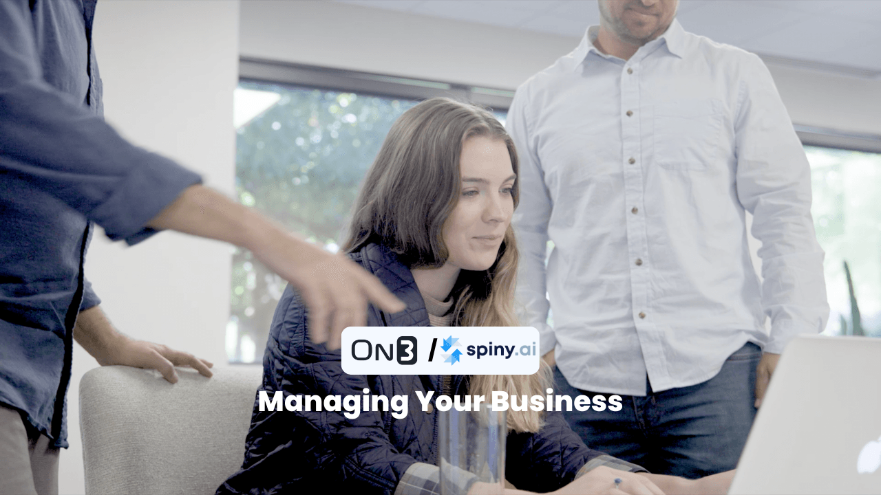 Managing Your Business - On3 - Spiny